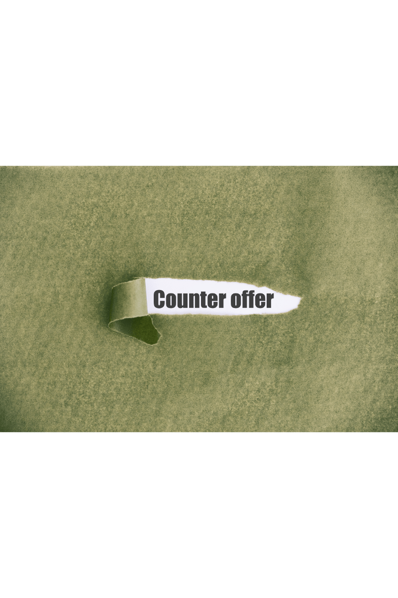 How To Handle A Counter Offer